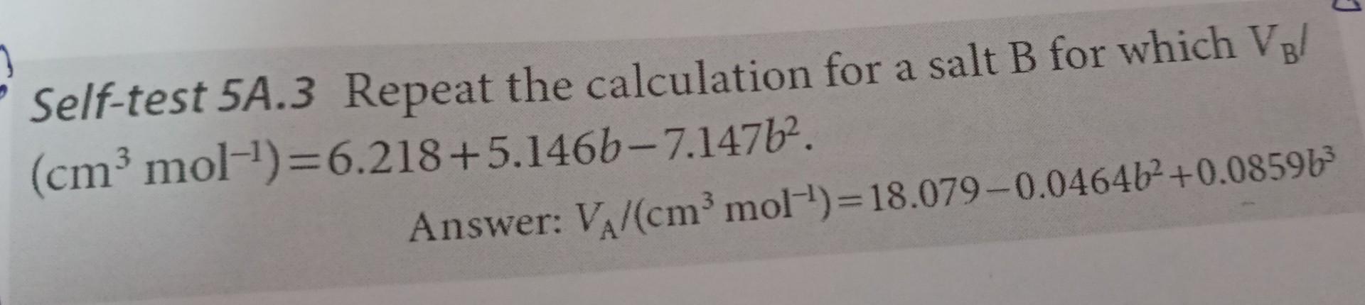 Solved Self-test 5A.3 Repeat the calculation for a salt B | Chegg.com