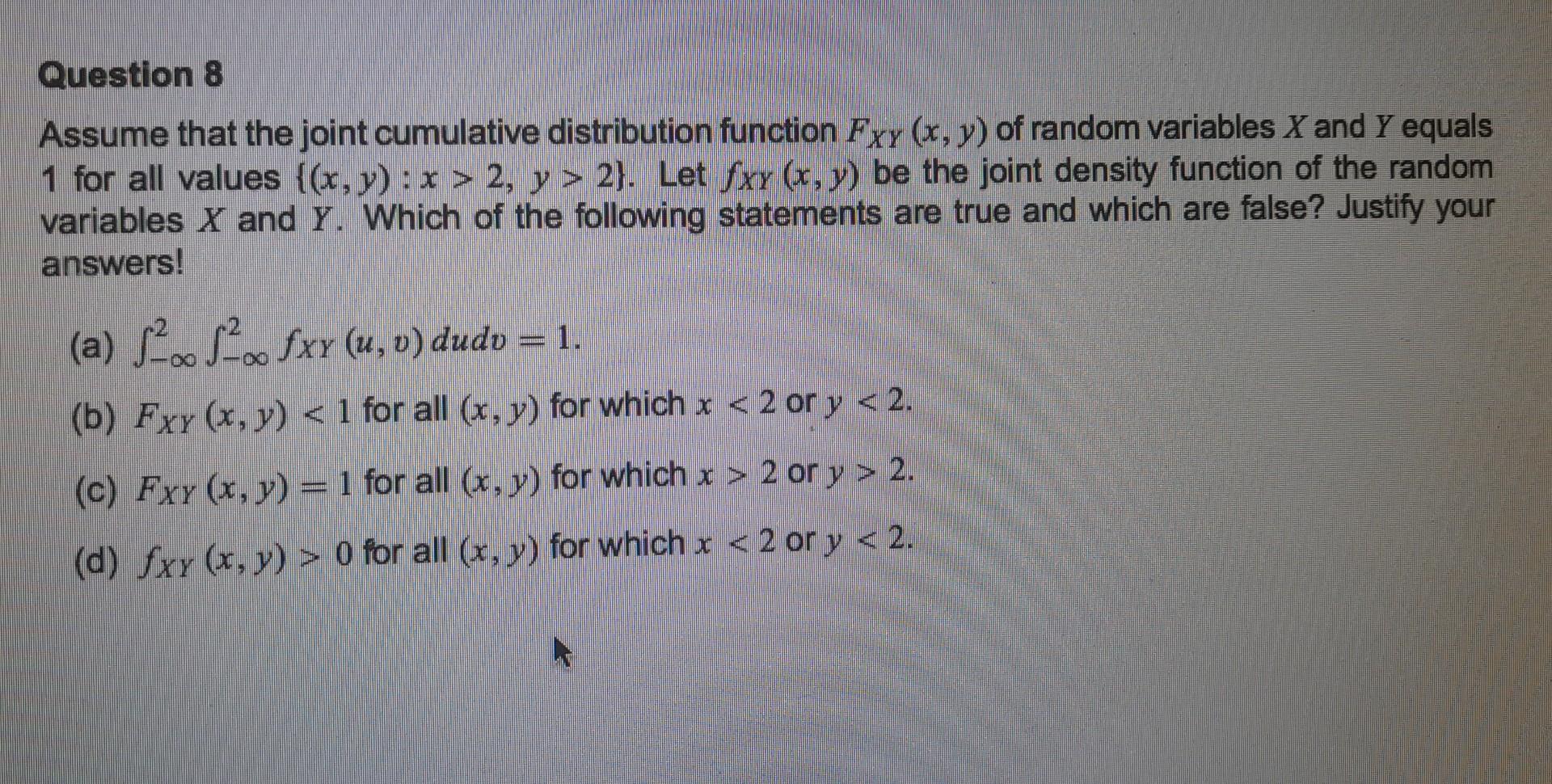 Solved Assume that the joint cumulative distribution | Chegg.com