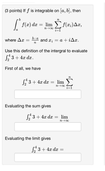 Solved (3 points) If f is integrable on [a,b], then | Chegg.com