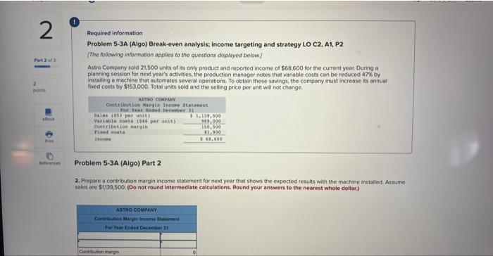 Solved Required information Problem 5.3A (Aigo) Break-even | Chegg.com