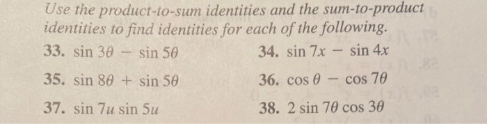 Solved Use the product-to-sum identities and the | Chegg.com