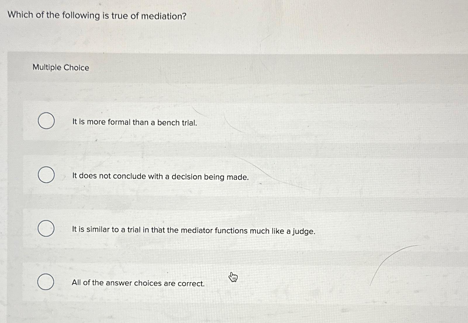 Solved Which of the following is true of mediation?Multiple | Chegg.com
