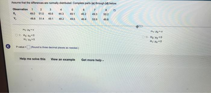 Solved Assume that the differences are normally distributed. | Chegg.com