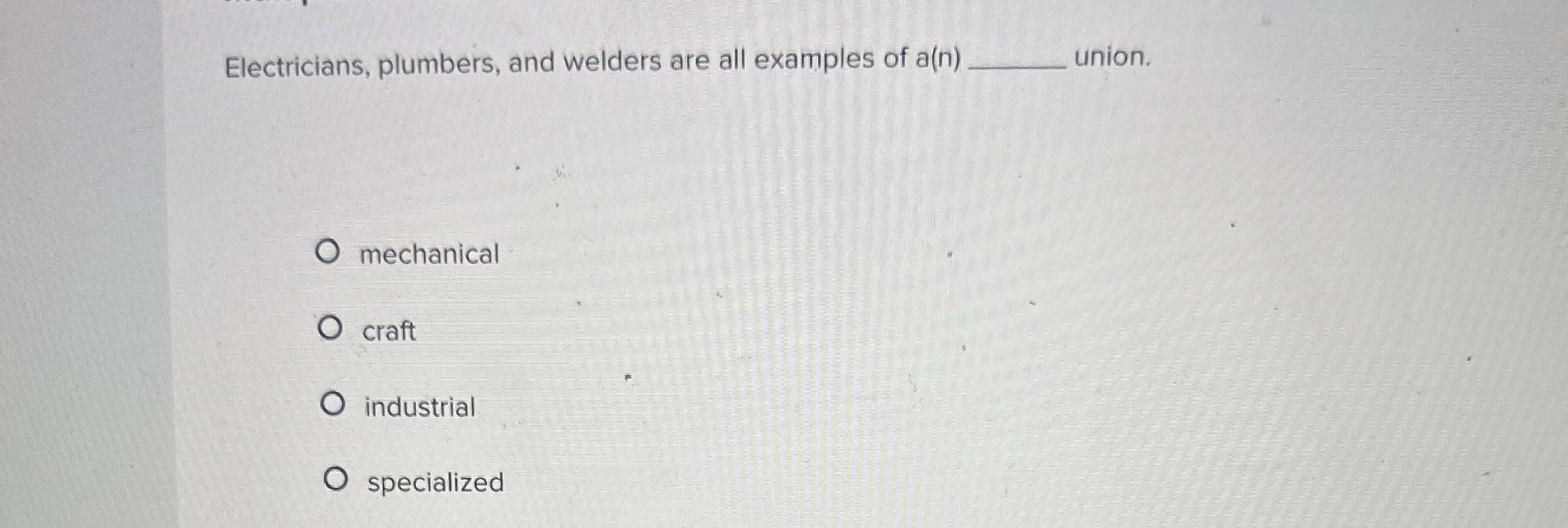 Solved Electricians, plumbers, and welders are all examples | Chegg.com