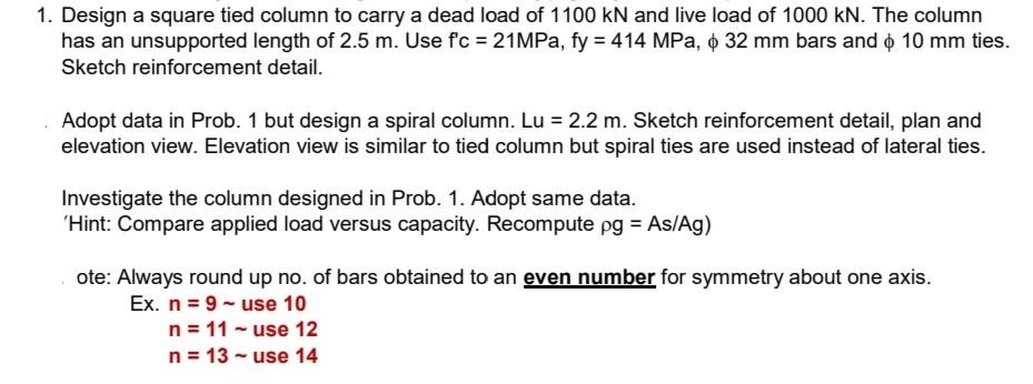 Solved 1. Design a square tied column to carry a dead load | Chegg.com