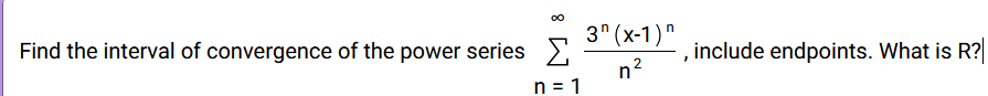 Solved Find the interval of convergence of the power series | Chegg.com