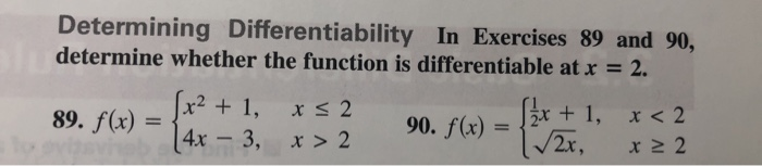 Solved Determining Differentiability In Exercises 89 And 90
