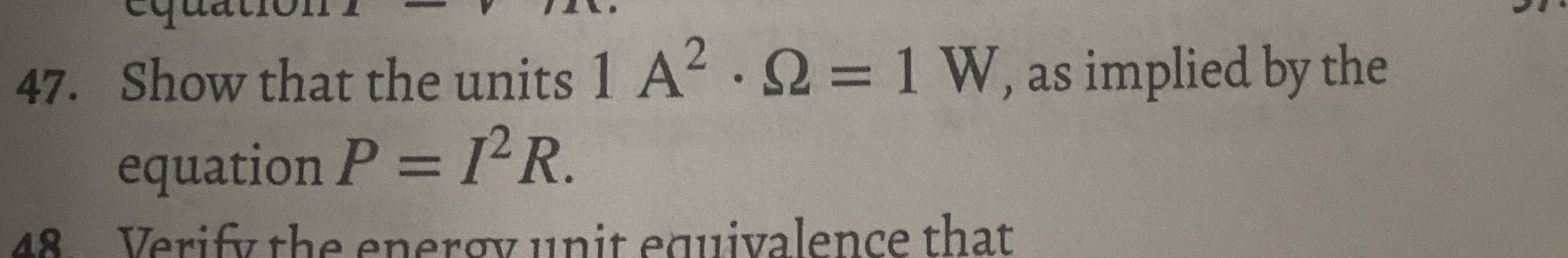 Solved Show that the units 1A2*Ω=1W, ﻿as implied by the | Chegg.com