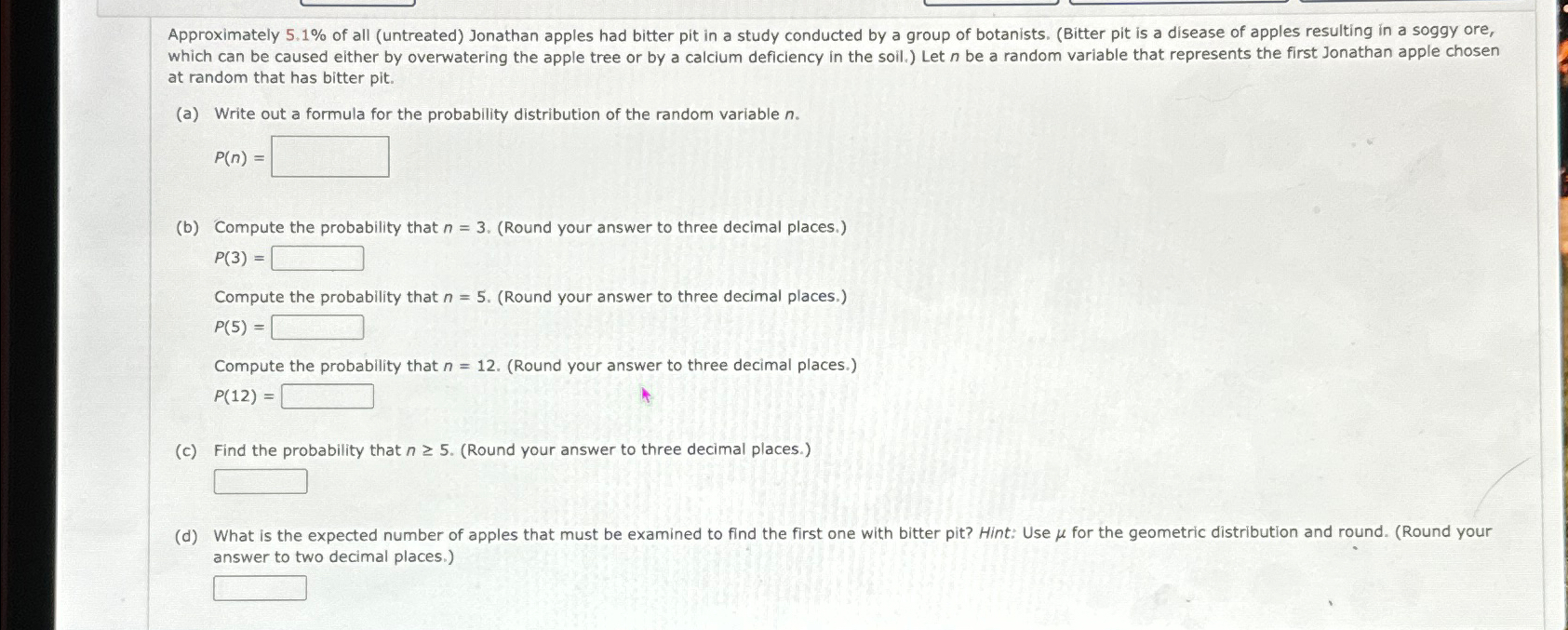Solved at random that has bitter pit.(a) ﻿Write out a | Chegg.com