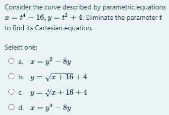 Solved Consider the curve described by parametric | Chegg.com