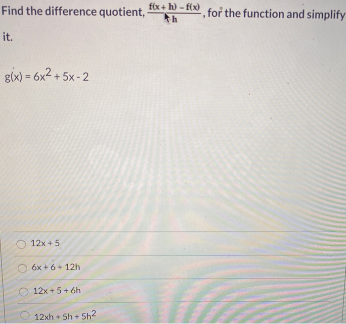 Solved Find the difference quotient, o+ f(x + h) – f(x) W, | Chegg.com