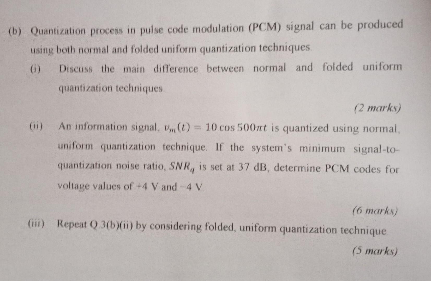 Solved Quantization process in pulse code modulation (PCM) | Chegg.com