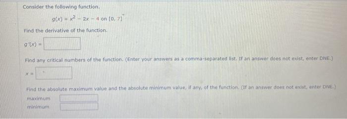 Solved Consider the following function, g(x) = x2 - 2x - 4 | Chegg.com