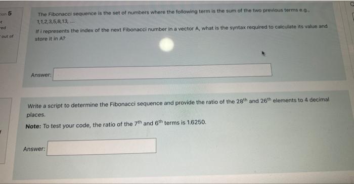 Solved The Fibonacei sequence is the set of numbers where | Chegg.com
