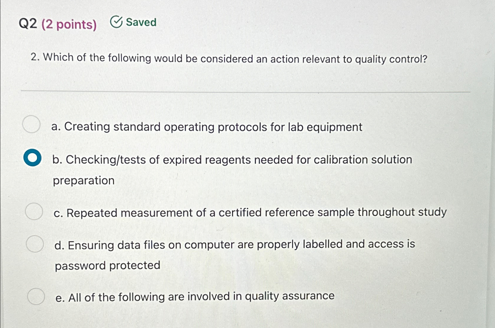 Solved Q2 (2 points)\\nSaved\\n2. Which of the following | Chegg.com
