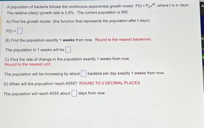 Solved A population of bacteria follows the continuous | Chegg.com