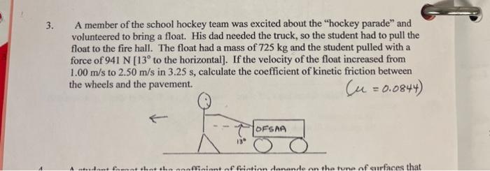 3. A member of the school hockey team was excited | Chegg.com