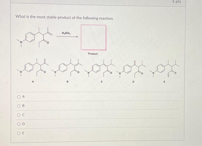 Solved What is the most stable product of the following | Chegg.com