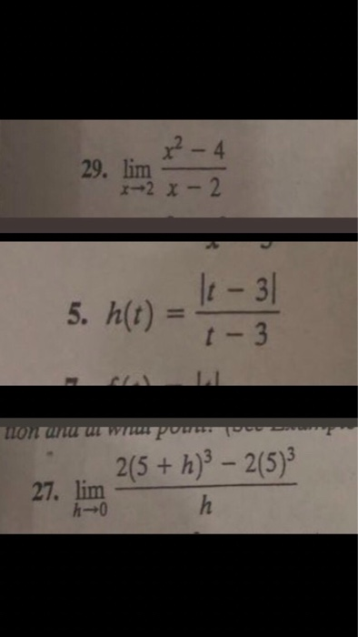 Solved x² - 4 29. lim x2 X-2 5. h(t) It-31 1-3 ΠΟΠ μιαμι | Chegg.com
