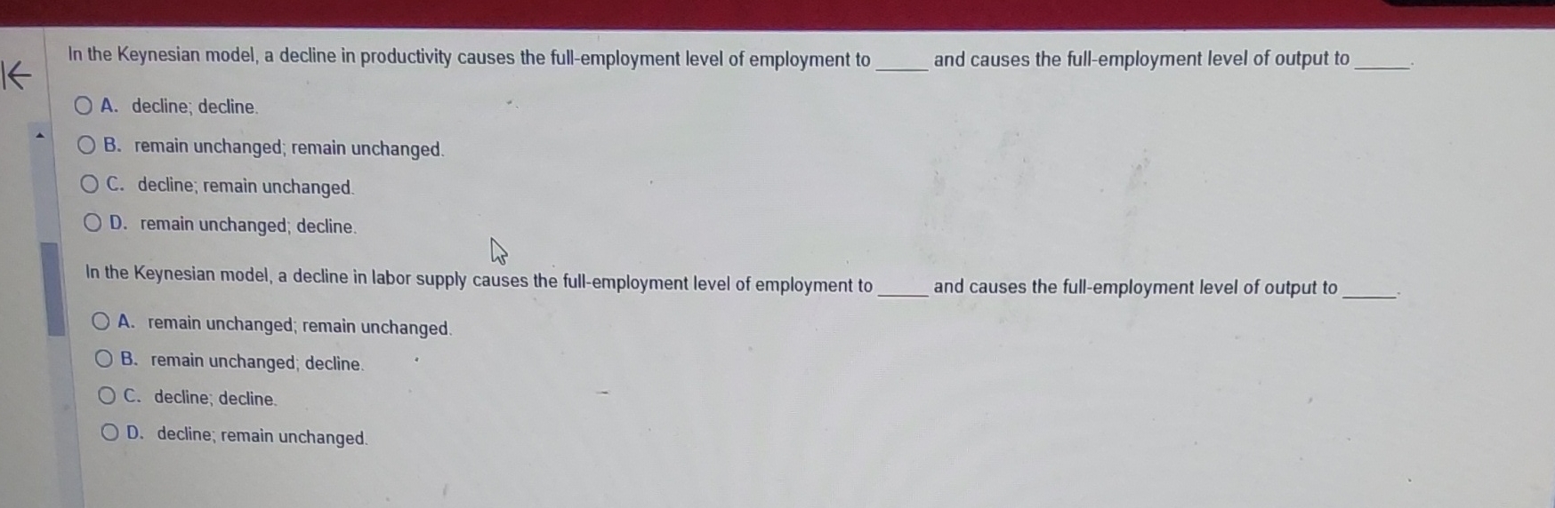 Solved In the Keynesian model, a decline in productivity | Chegg.com