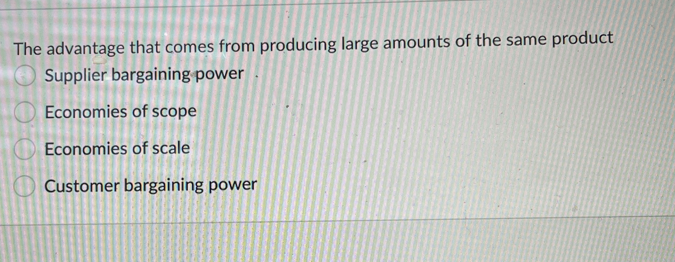 Solved The advantage that comes from producing large amounts | Chegg.com