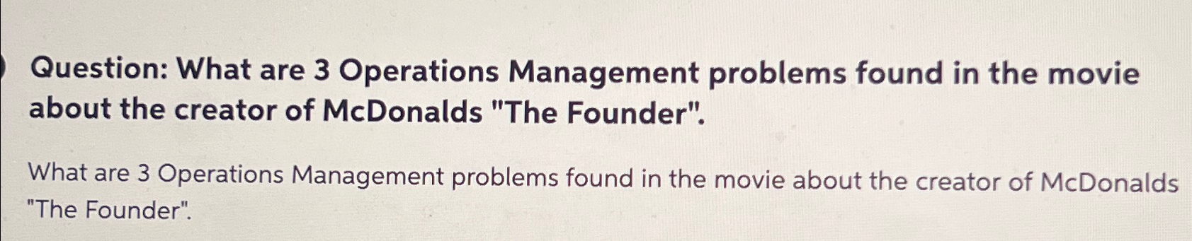 Solved Question: What are 3 ﻿Operations Management problems | Chegg.com