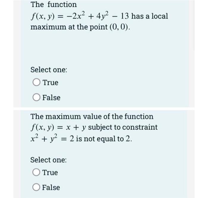 Solved The function f(x,y)=−2x2+4y2−13 has a local maximum | Chegg.com