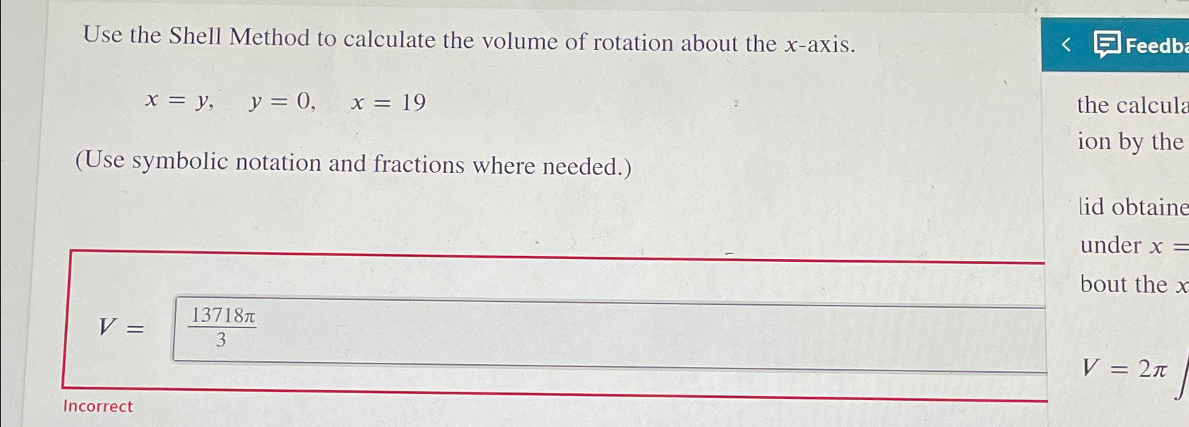 Solved Use the Shell Method to calculate the volume of | Chegg.com