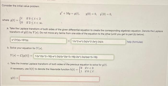 Solved Consider the initial value problem +16y=g(t), v(0) = | Chegg.com