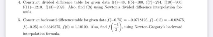 Solved 4. Construct divided difference table for given data | Chegg.com