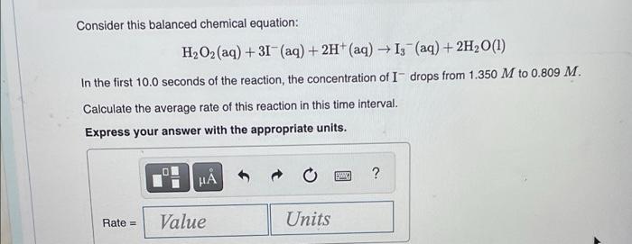 Solved Consider this balanced chemical equation: H2O2(aq) + | Chegg.com