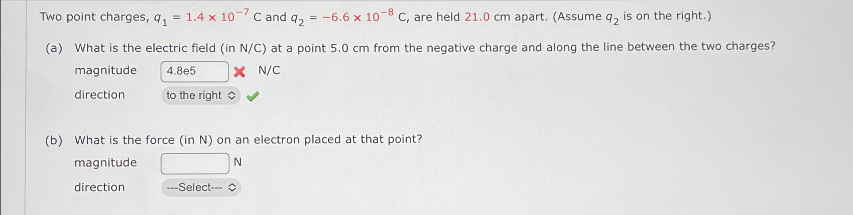 Solved Two point charges, q1=1.4×10-7C ﻿and q2=-6.6×10-8C, | Chegg.com