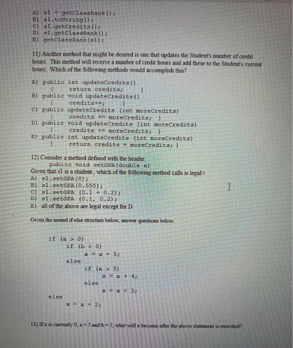 Solved 1) The behavior of an object is defined by the | Chegg.com