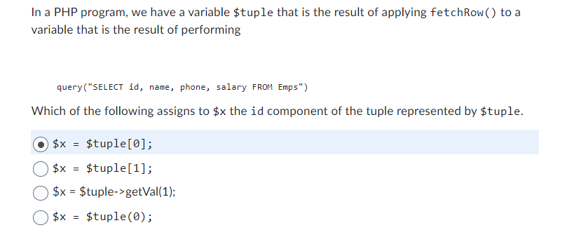 Solved In A Php Program We Have A Variable Tuple That Is