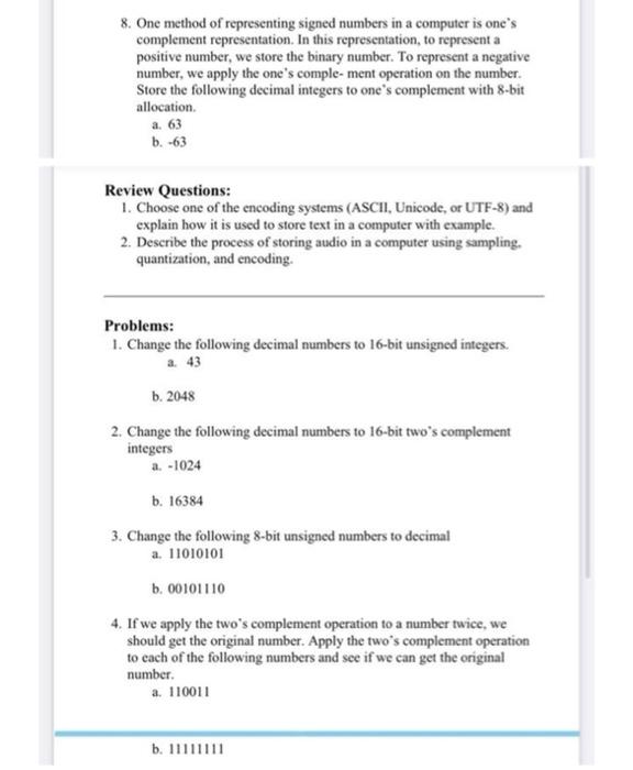 Solved 8. One method of representing signed numbers in a | Chegg.com