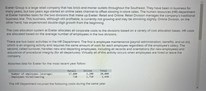 Solved Exeter Group is a large retail company that has | Chegg.com