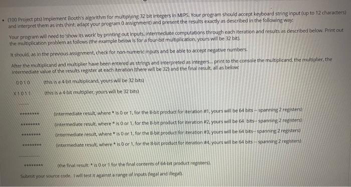 Solved . (10 Project pts) Implement Booth's algorithm for | Chegg.com