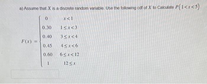 Solved a) Assume that X is a discrete random variable. Use | Chegg.com
