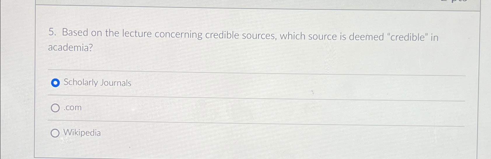 Solved Based on the lecture concerning credible sources, | Chegg.com