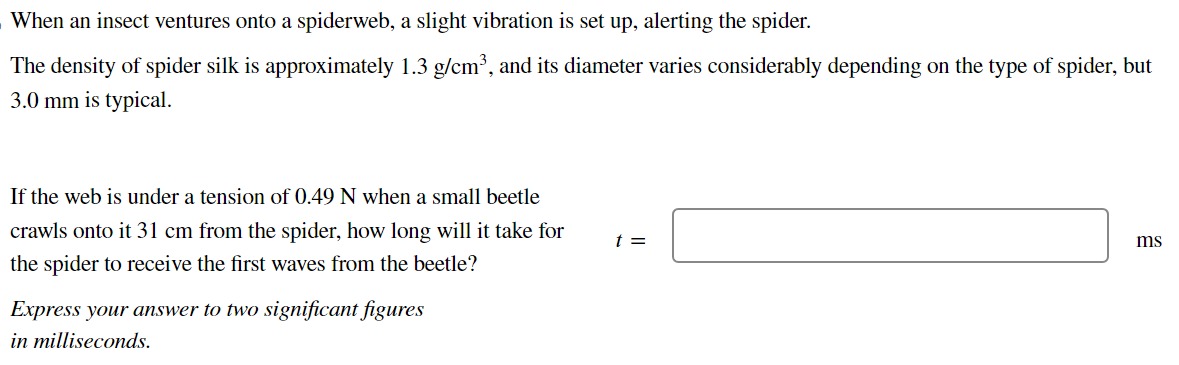 Solved When an insect ventures onto a spiderweb, a slight | Chegg.com