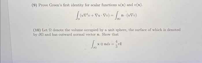 Solved (9) Prove Green's first identity for scalar functions | Chegg.com