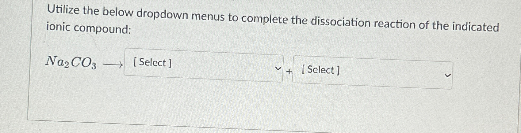 Solved Utilize the below dropdown menus to complete the | Chegg.com