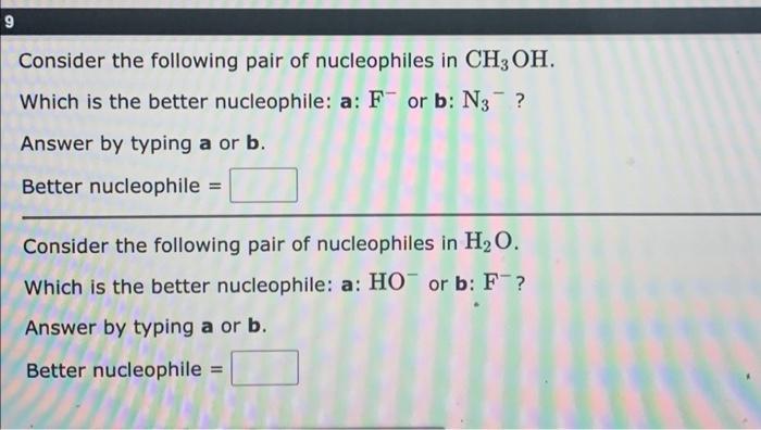 Solved Consider the following pair of nucleophiles in H2O. | Chegg.com