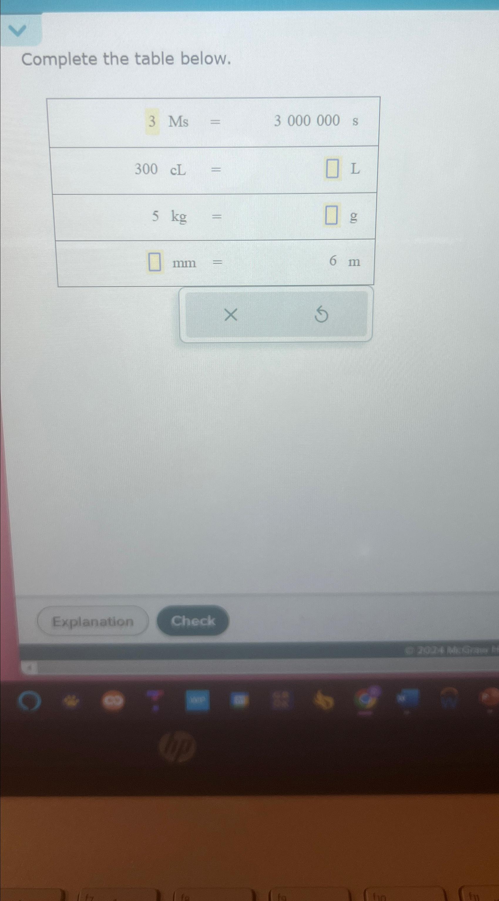 Solved Complete the table below.\table[[3Ms=,3000000s | Chegg.com