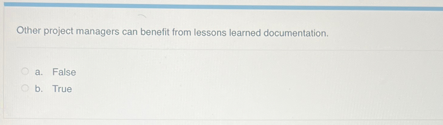 Solved Other project managers can benefit from lessons | Chegg.com