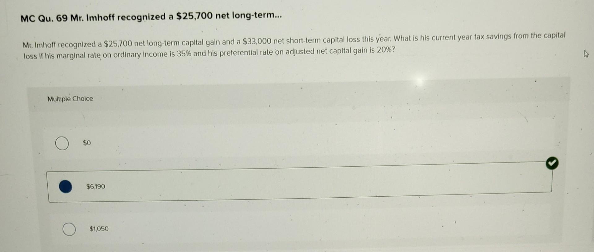 Solved MC Qu. 69Mr. Imhoff recognized a $25,700 net | Chegg.com