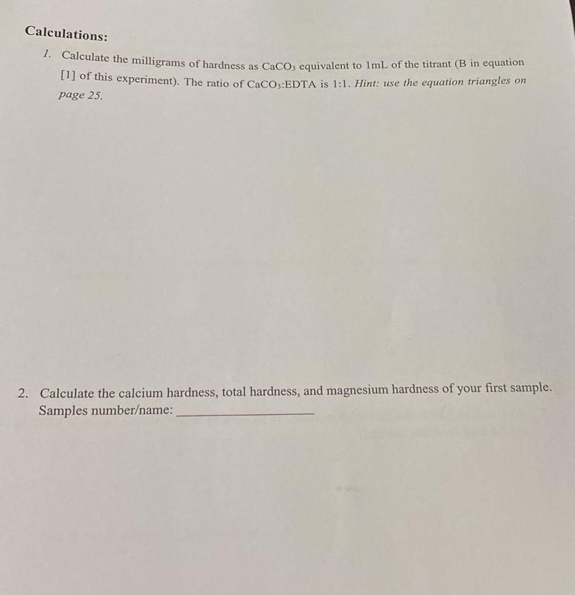 Solved Calculations: 1. Calculate the milligrams of hardness | Chegg.com