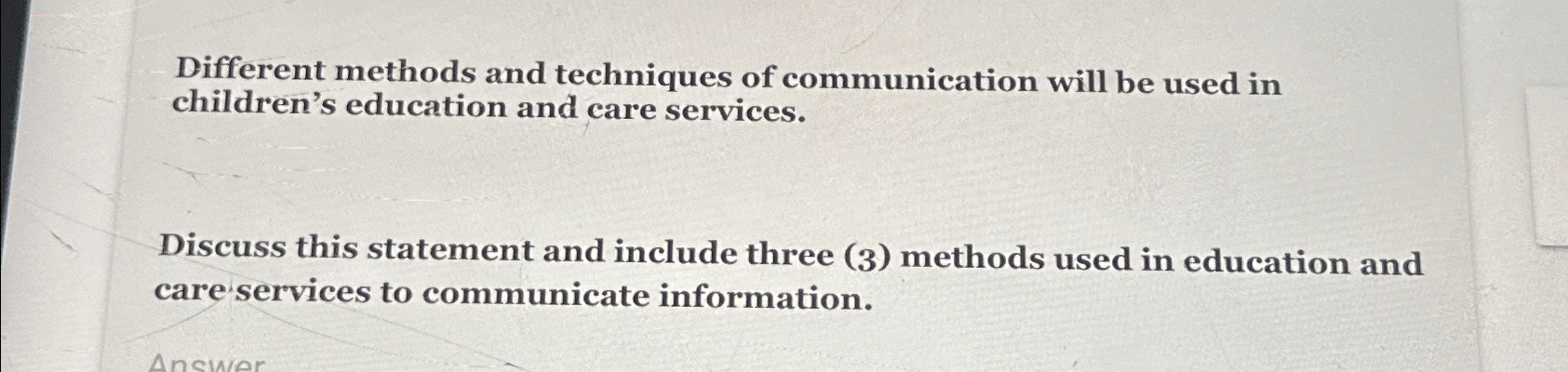 Solved Different methods and techniques of communication | Chegg.com