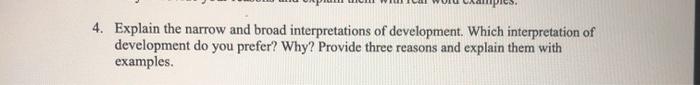 Solved 4. Explain the narrow and broad interpretations of | Chegg.com