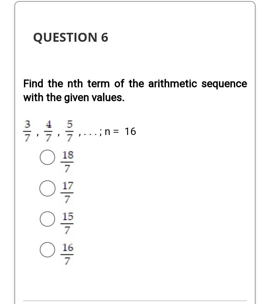 Solved QUESTION 6 Find the nth term of the arithmetic | Chegg.com